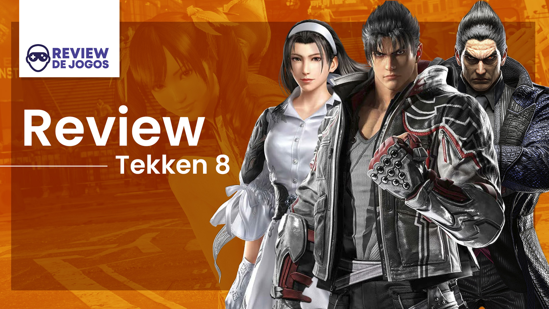 TEKKEN 8 - Review de jogos