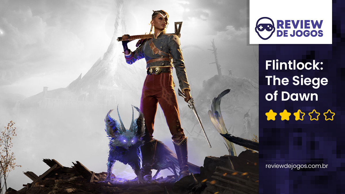 Flintlock: The Siege of Dawn - Review de jogos